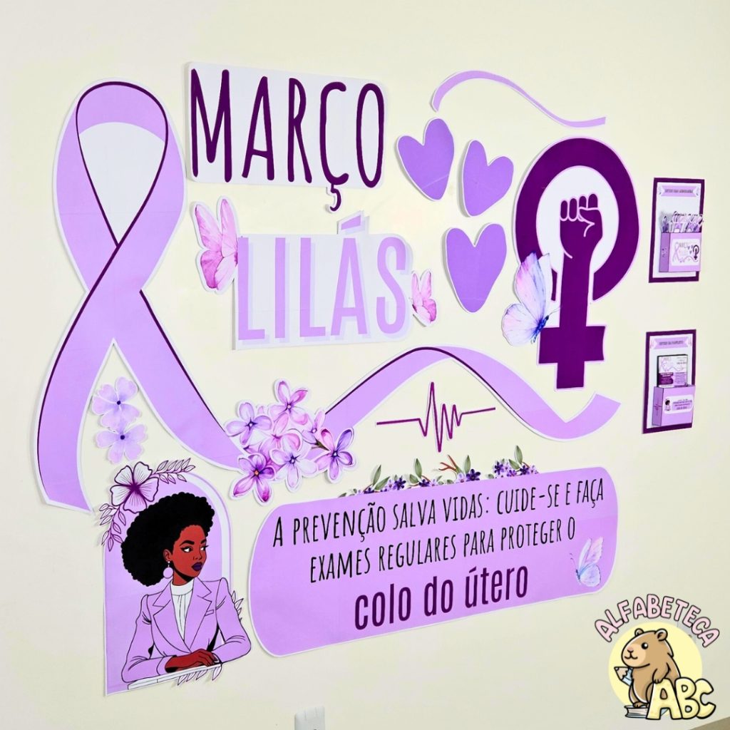 Painel – Março Lilás - Prevenção - Alfabeteca ABC